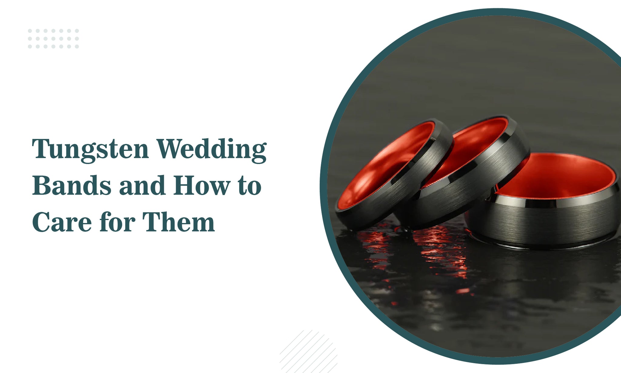 Tungsten Wedding Bands: Durability, Care, and Maintenance